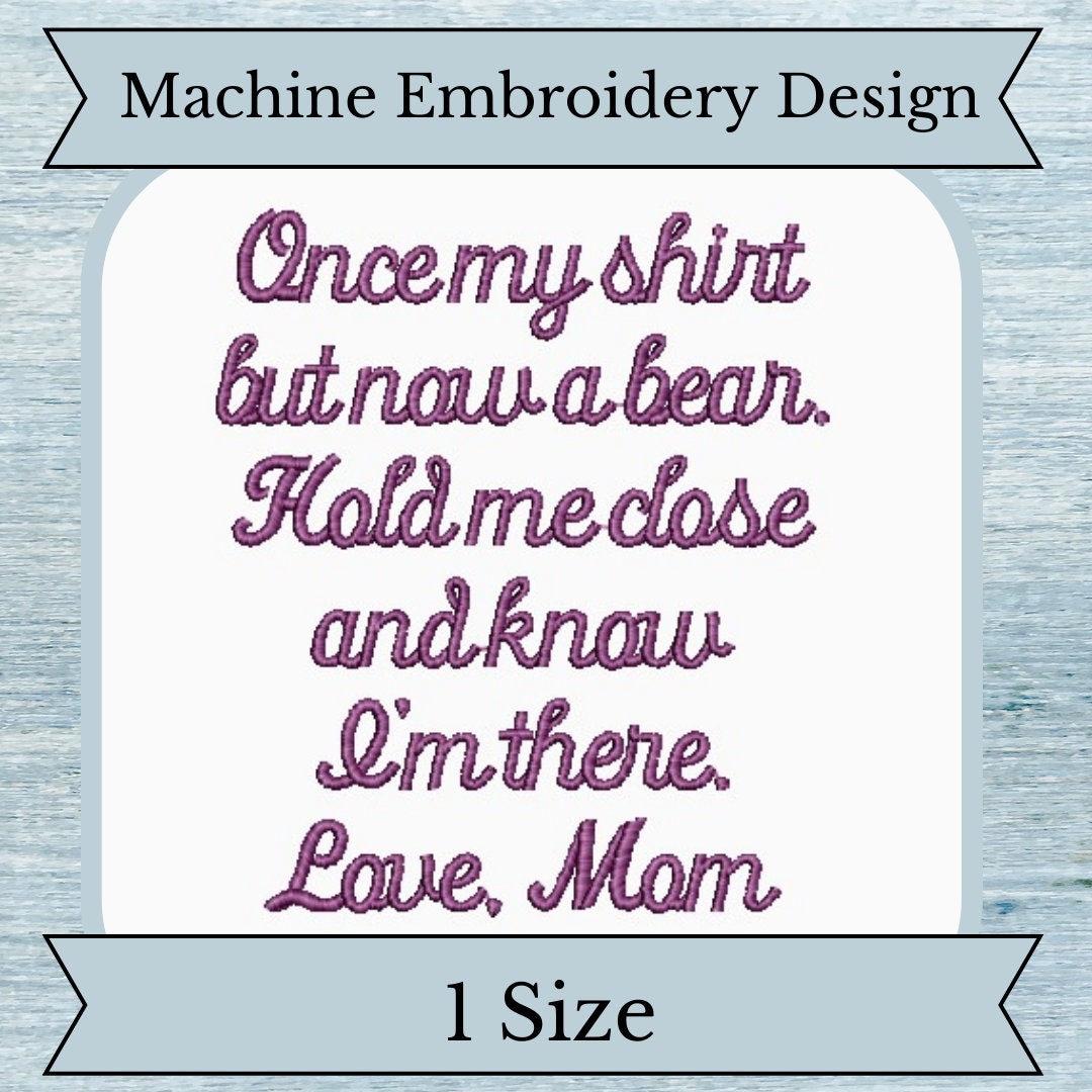 Memory Bear Poem Embroidery Design - Love, Mom - 1 Sizes - 4x4 Hoop ...