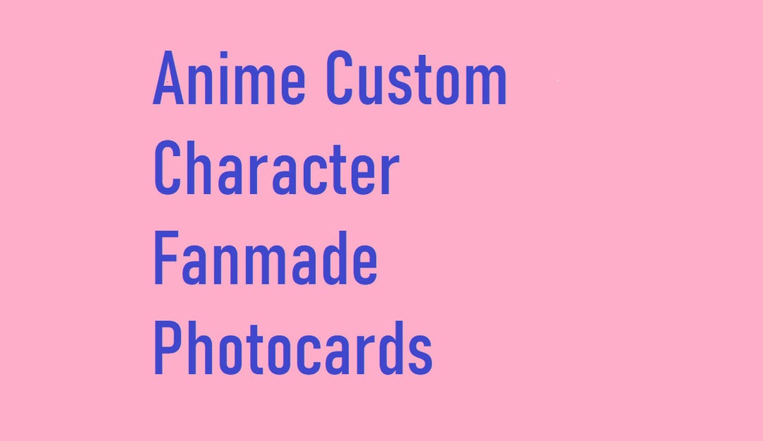 Anime Custom Character Fanmade Photocards - Etsy