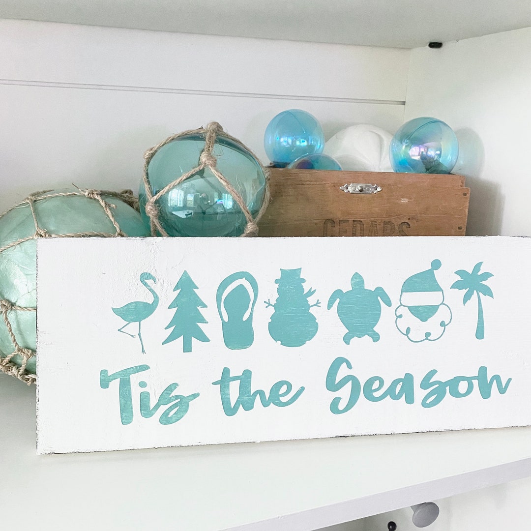Tis the Season Sign, Holiday Beach Christmas Sign Christmas at the ...
