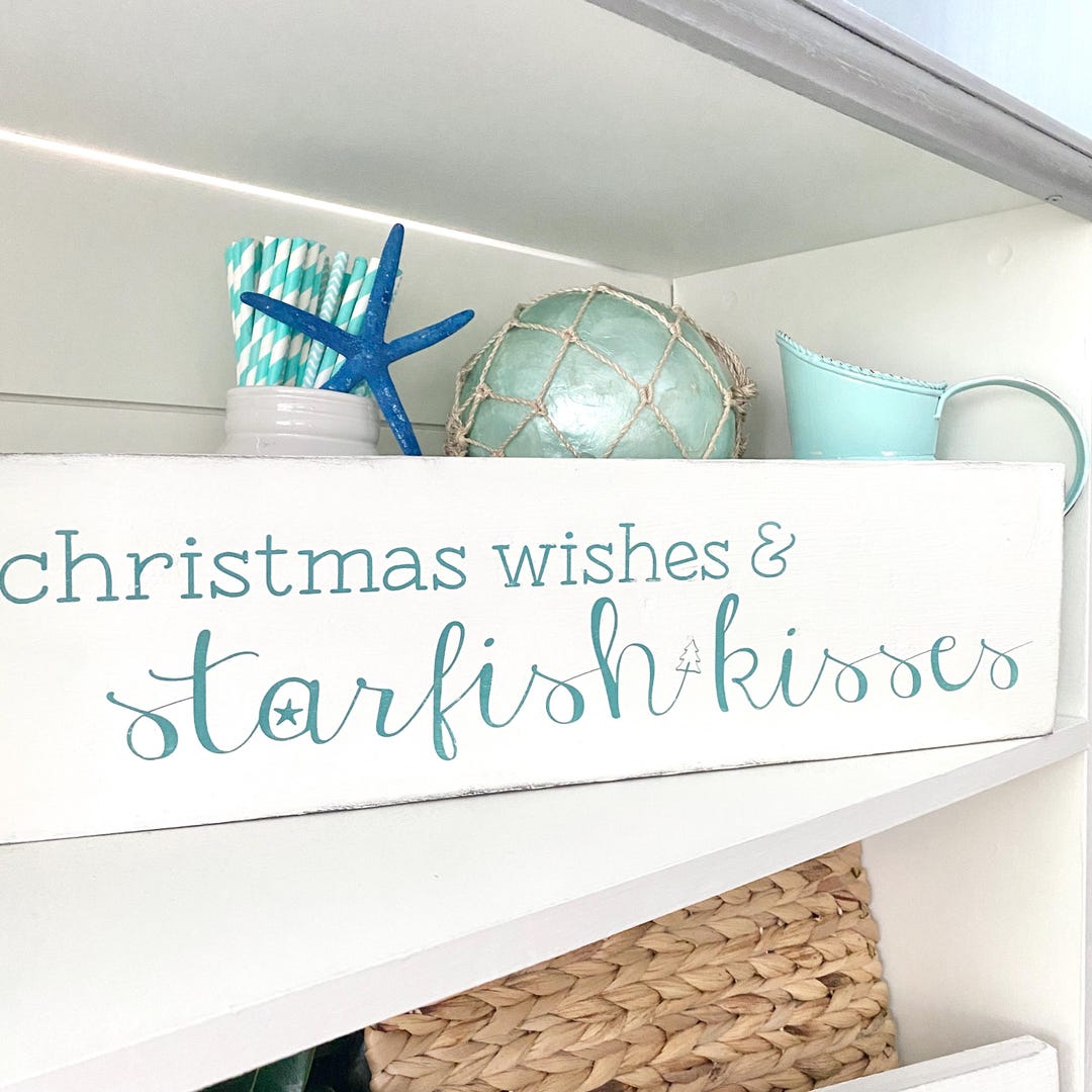 Christmas Wishes & Starfish Kisses, Beach Christmas Sign, Christmas at ...