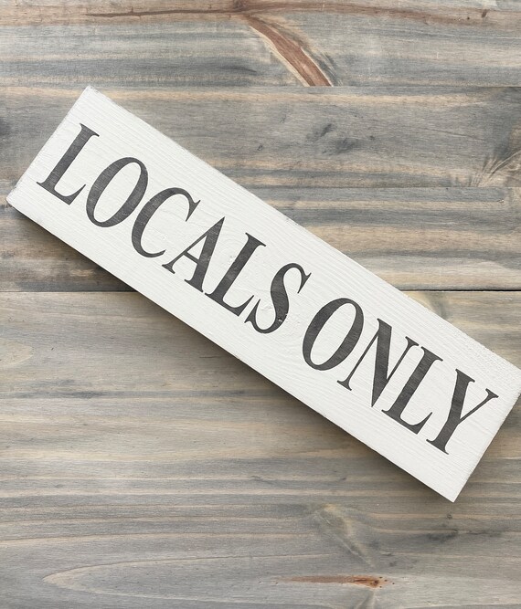 LOCALS ONLY Sign Beach House Home Decor Wood Sign Beach - Etsy