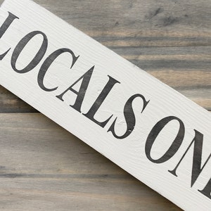 LOCALS ONLY Sign Beach House Home Decor Wood Sign Beach - Etsy