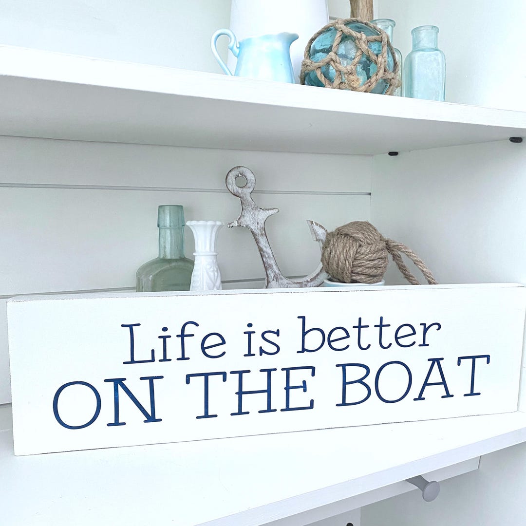 Life is Better on the Boat Sign, Beach House Home Decor, Reclaimed Wood ...