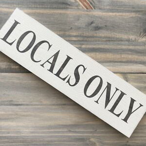 LOCALS ONLY Sign Beach House Home Decor Wood Sign Beach - Etsy
