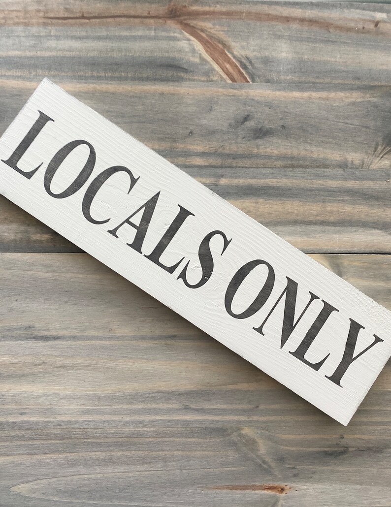 LOCALS ONLY Sign Beach House Home Decor Wood Sign Beach - Etsy