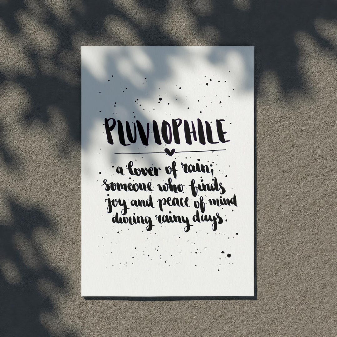 Pluviophile Printable Wall Art – Hand-lettered Rain Lover Quote Poster ...