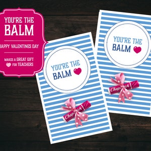 You're the Balm Valentines Day Printable Gift Card - Etsy
