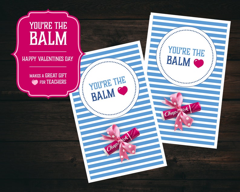 You're the Balm Valentines Day Printable Gift Card - Etsy