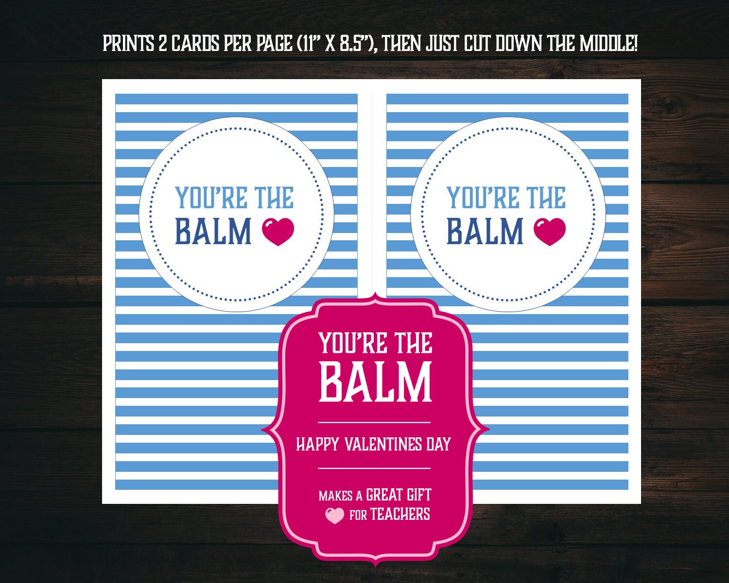 You're the Balm Valentines Day Printable Gift Card - Etsy