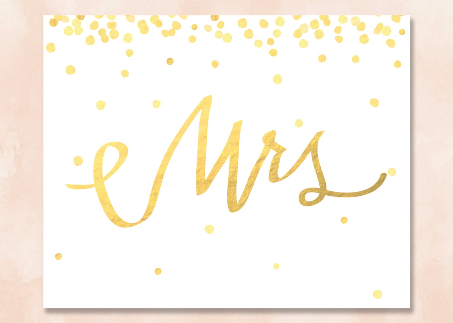 Mrs & Mrs Signs +INSTANT DOWNLOAD + 8x10 +gold Style + Printable File ...