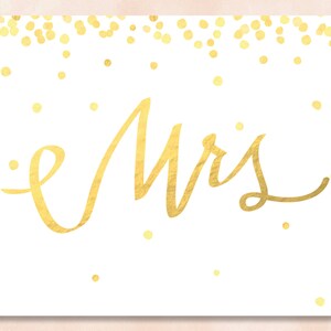 Mrs & Mrs Signs +INSTANT DOWNLOAD + 8x10 +gold Style + Printable File ...