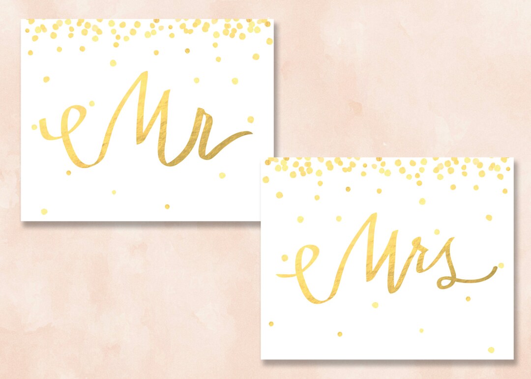 Mrs & Mrs Signs +INSTANT DOWNLOAD + 8x10 +gold Style + Printable File ...