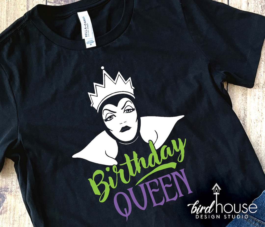 Birthday Evil Queen, Maleficent Baddest Birthday Girl Ever Shirt, Squad ...