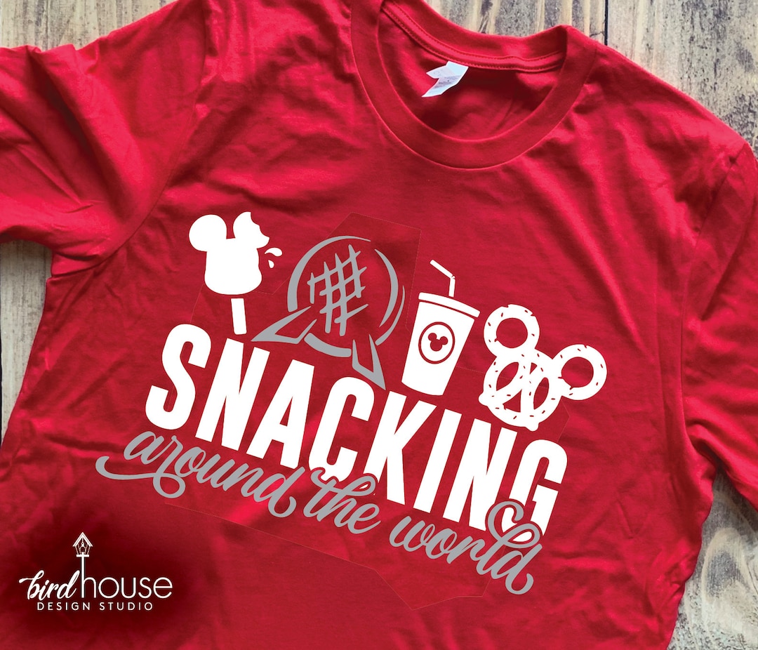 Snacking Around the World Shirt, Disney Mickey Food, Cute for Epcot ...
