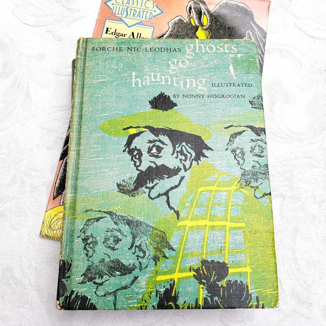 Vintage Ghost Book "ghost Go Haunting" by Sorche Nic Leodhas, 1965 ...