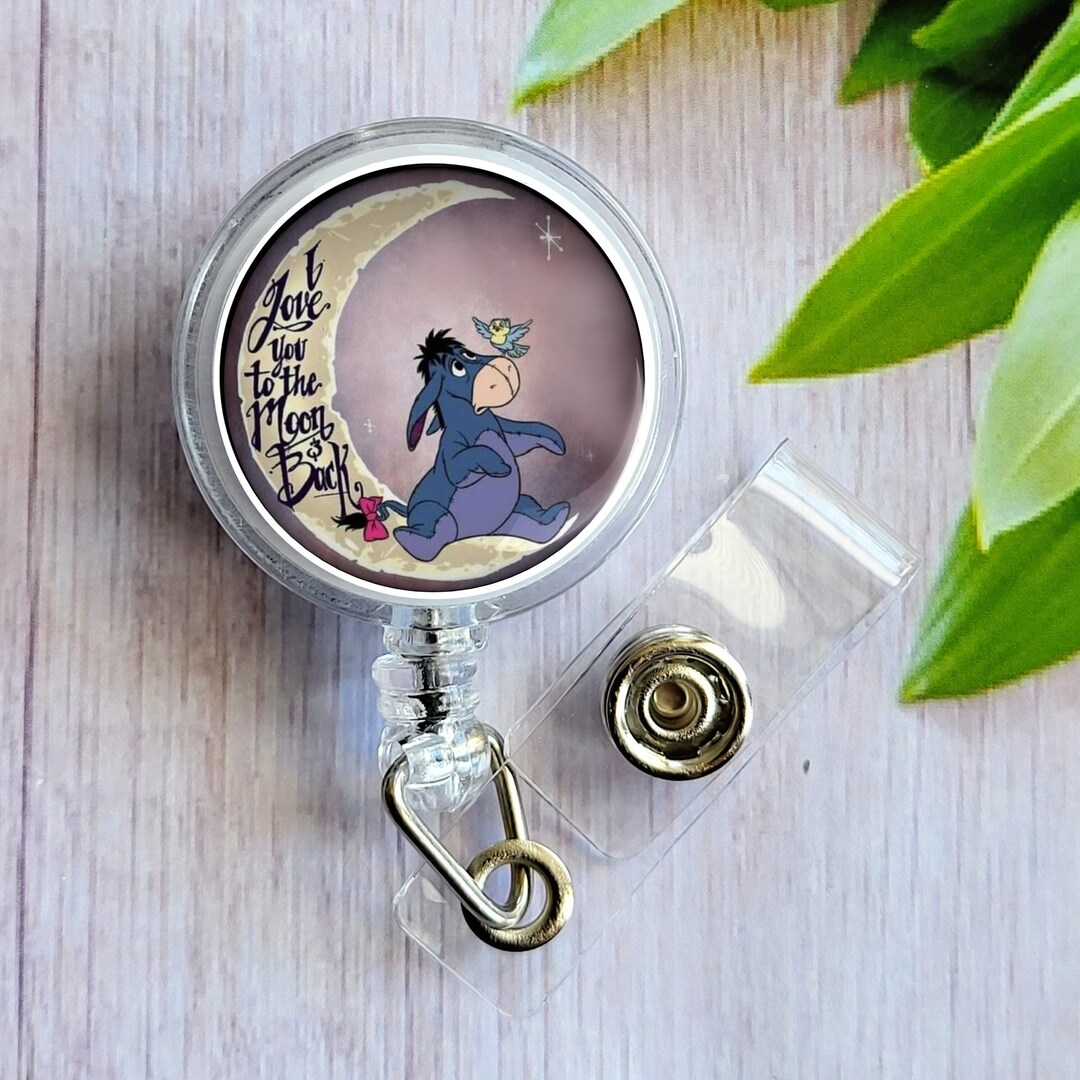Disney Eeyore Badge Reel, Love You to the Moon and Back, Winnie the ...