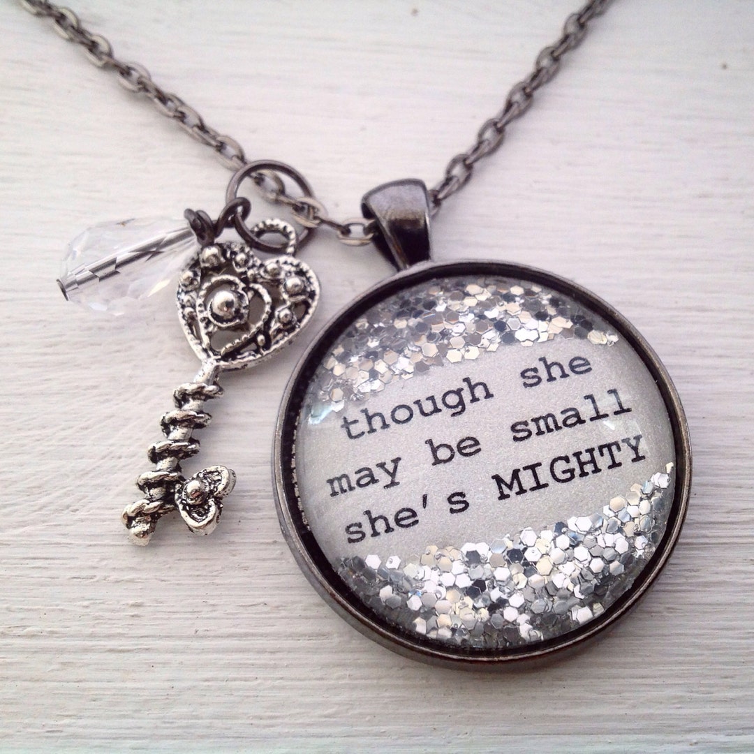 Though She May Be Small, She is Mighty Personalized Quote Necklace ...