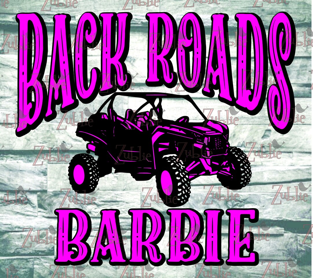 Back Roads Barb*e SXS SVG File - Etsy