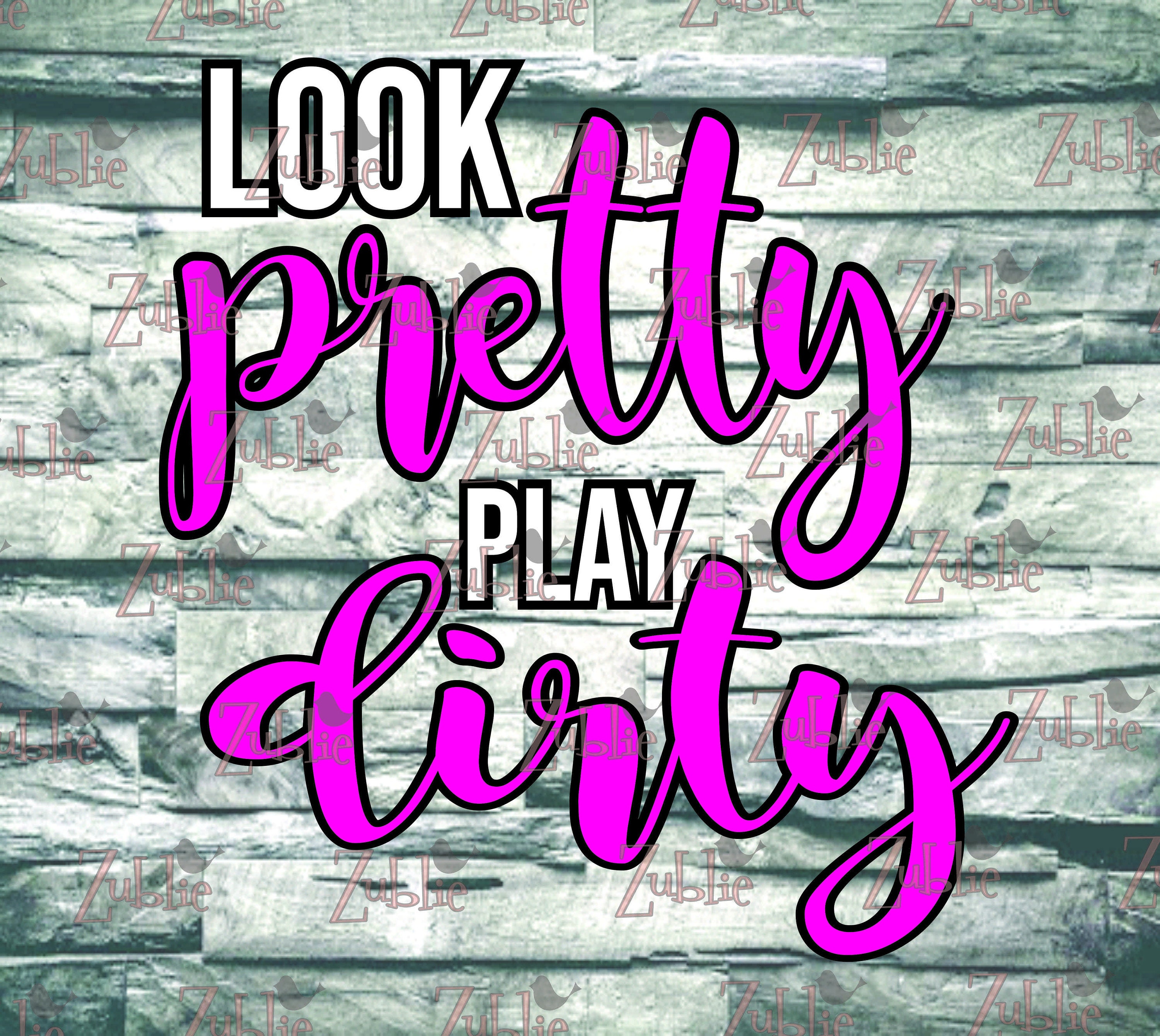 Look Pretty Play Dirty SXS SVG File - Etsy Australia