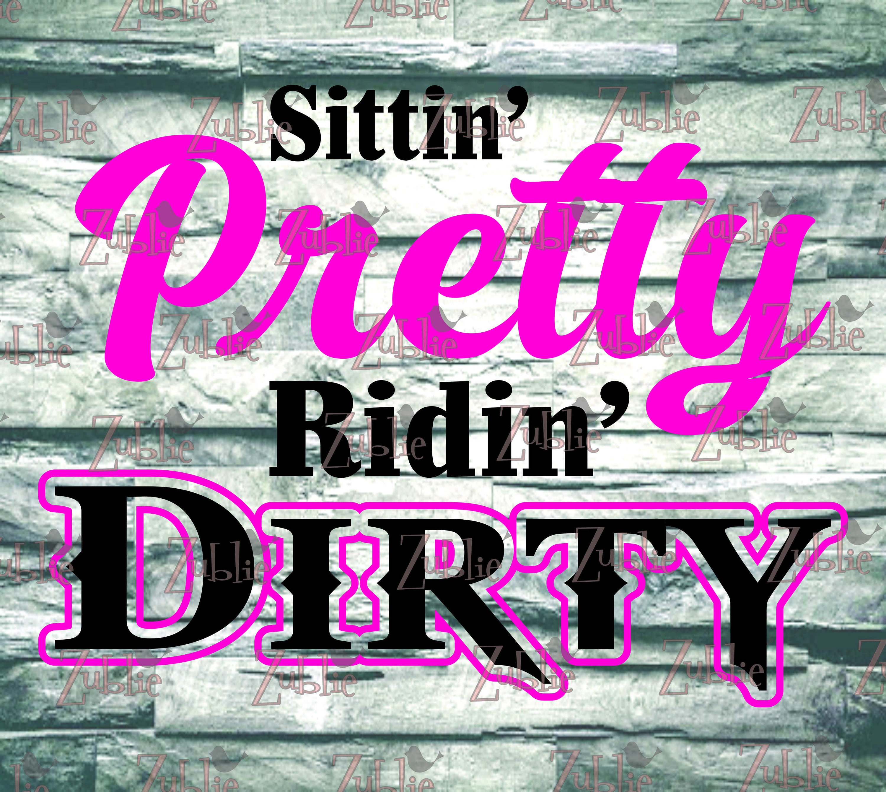 Sittin Pretty Ridin Dirty SXS SVG File - Etsy