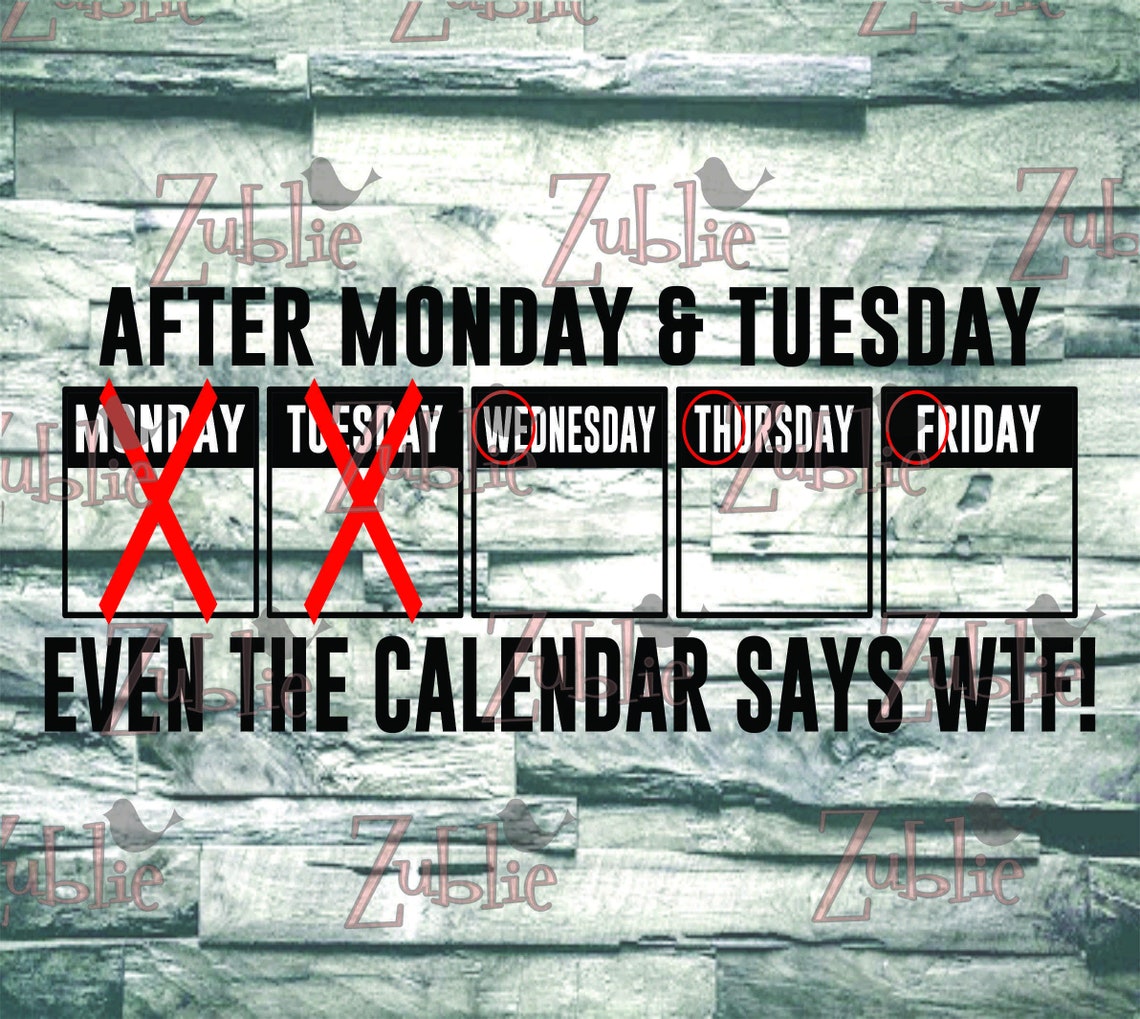 Calendar WTF SVG PNG Sublimation Cricut File - Etsy
