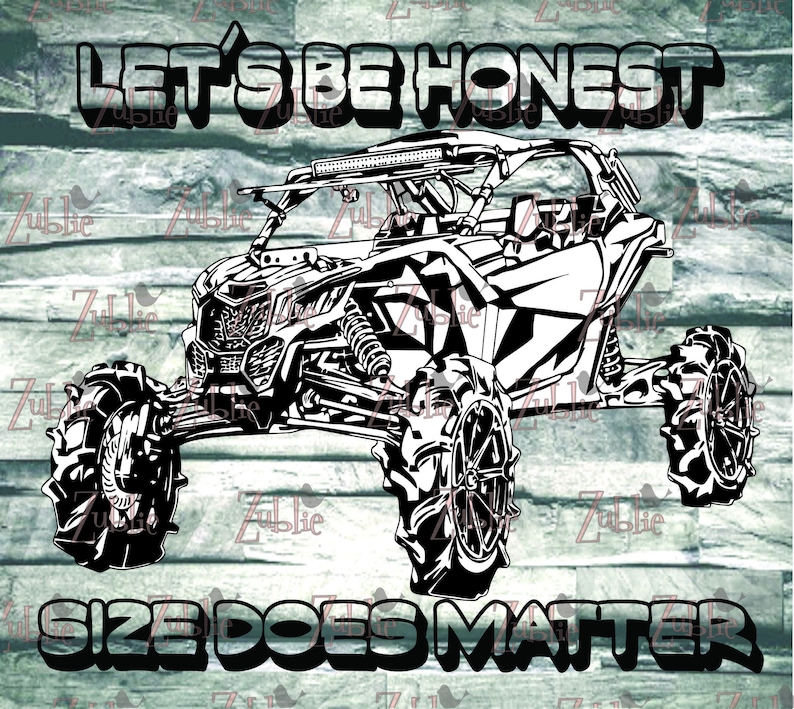 Size Does Matter Canam Sxs Utv Atv Svg File Etsy
