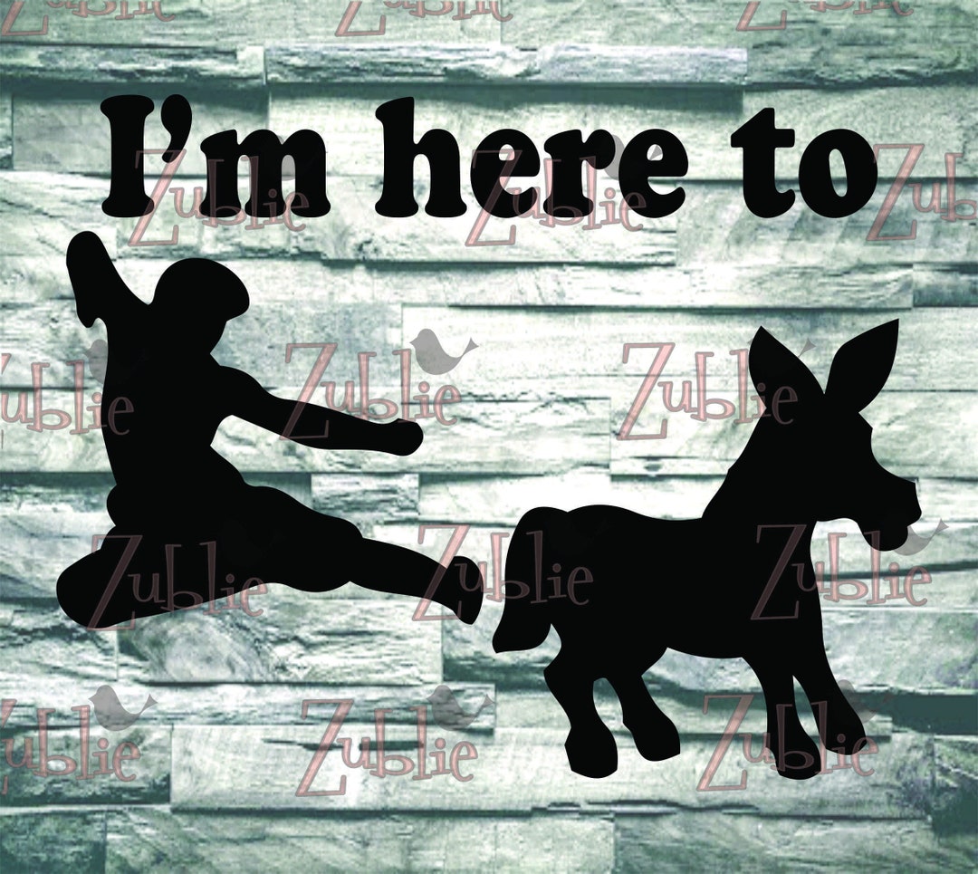 Here to Kick Ass SVG PNG Sublimation Cricut File - Etsy