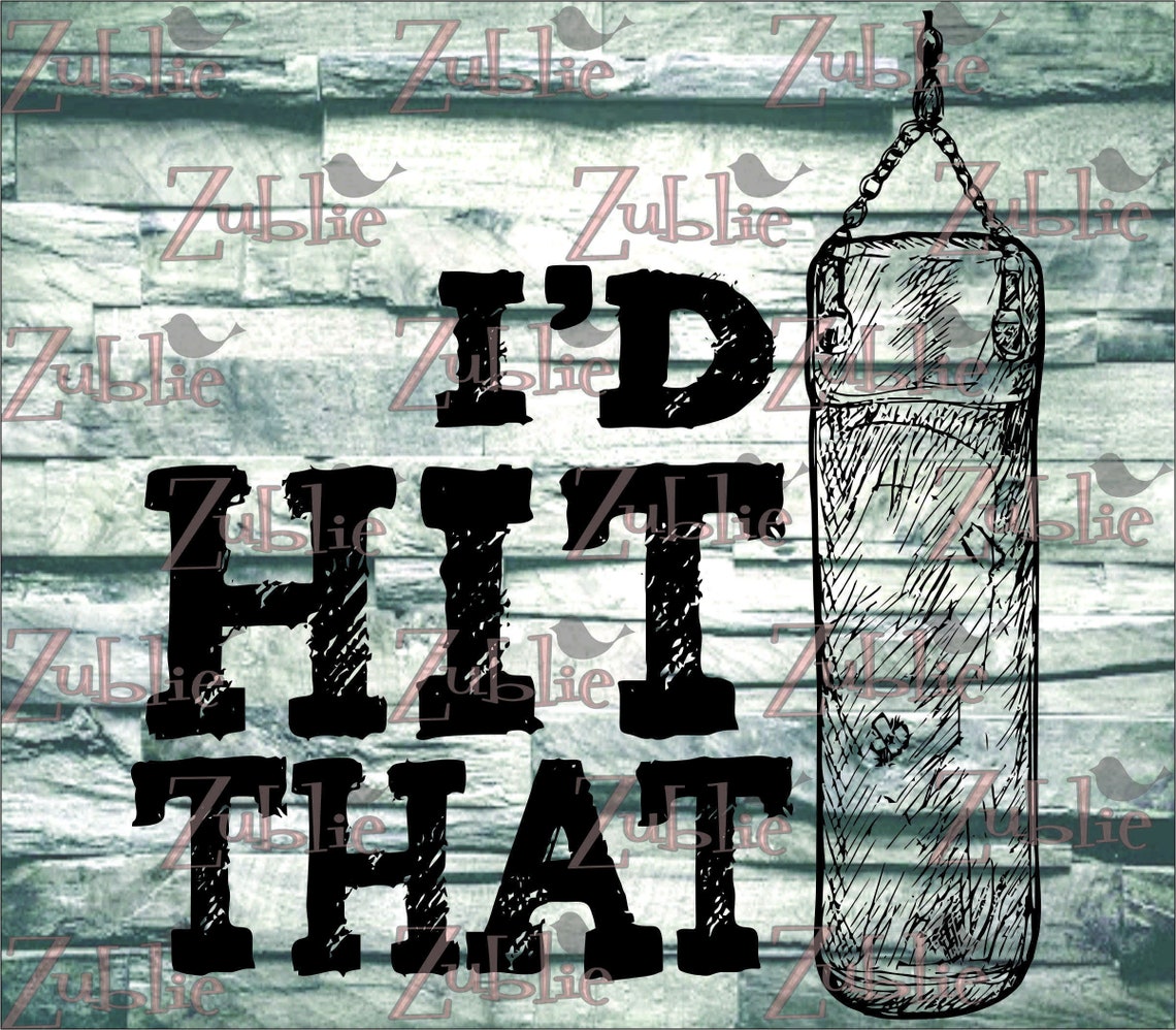 I'd Hit That PNG SVG File | Etsy