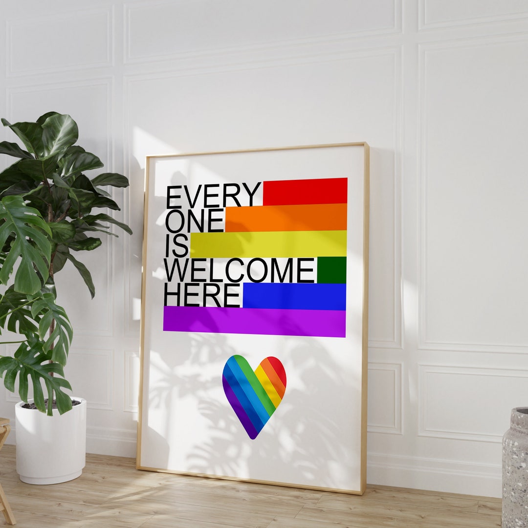 Everyone is Welcome Here Poster Print Wall Decor Lgbtq2s - Etsy