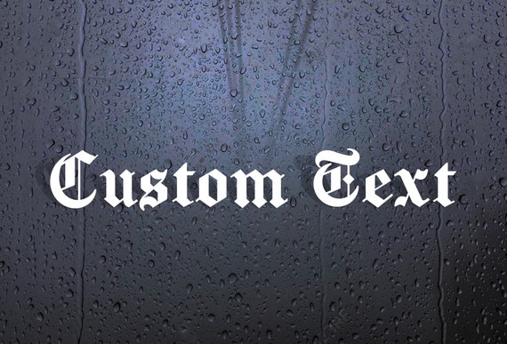 Old English Font Custom Text Vinyl Decal Sticker | Etsy
