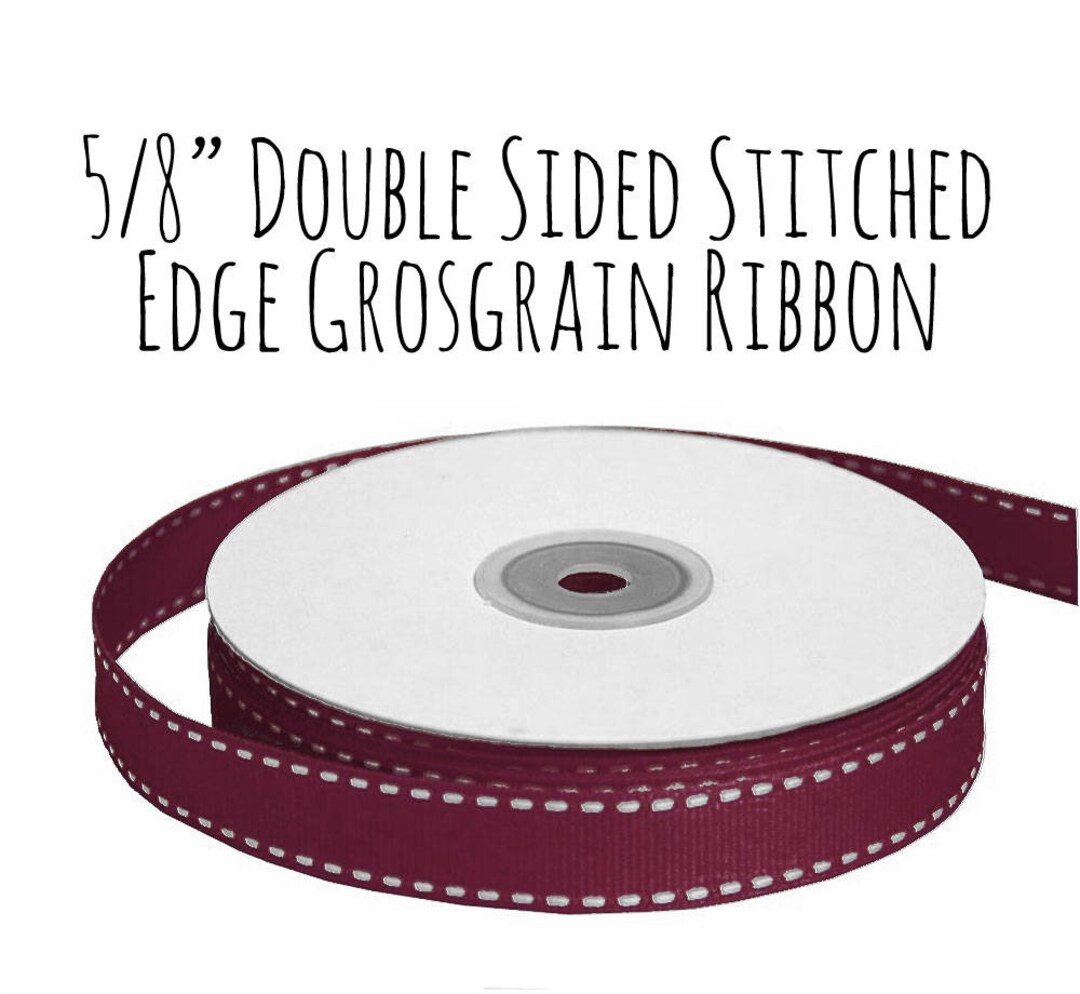 Burgundy Red With Stitched Edge, Burgundy Grosgrain Ribbon, 5/8" Ribbon ...