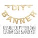 Metallic Gold DIY Custom Banner Kit, Happy Birthday Banner, Gold Banner ...