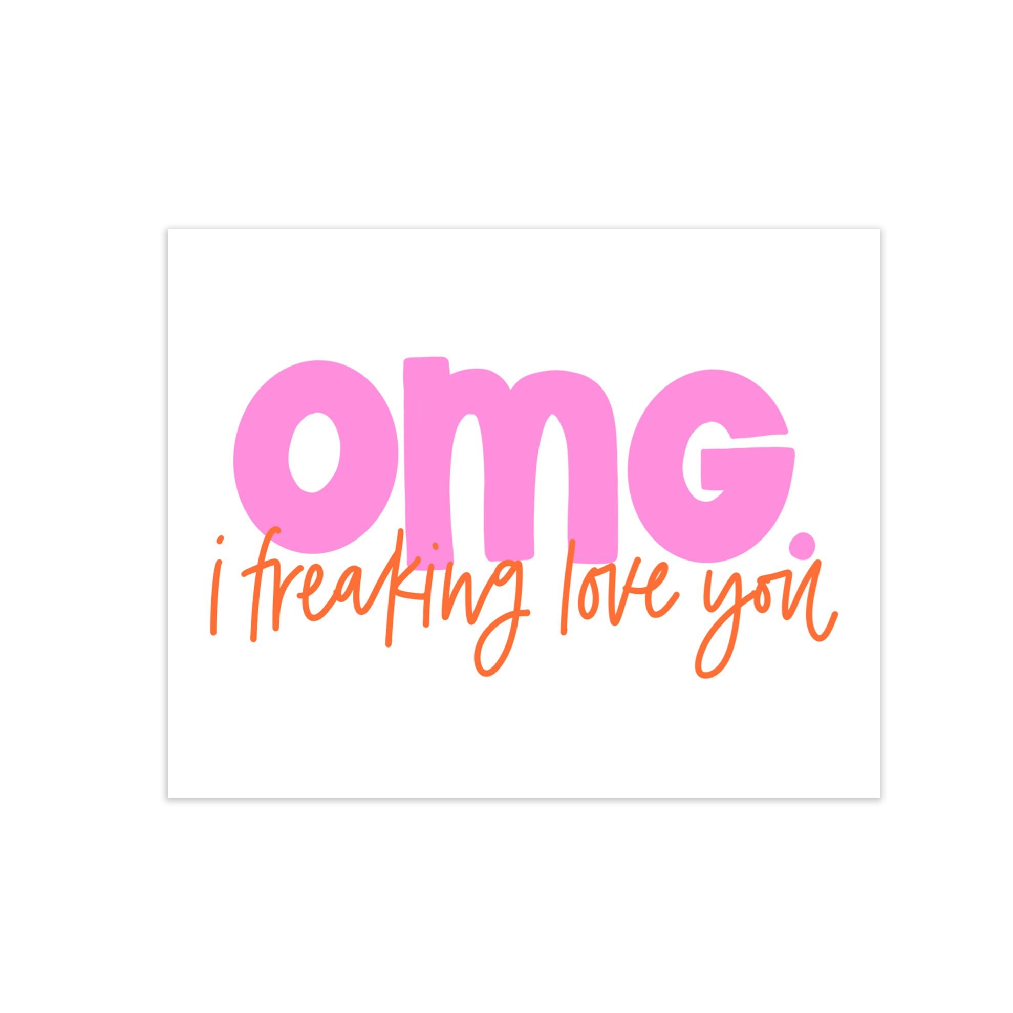 OMG I Freaking Love You Greeting Card Colorful Greeting Card - Etsy Israel