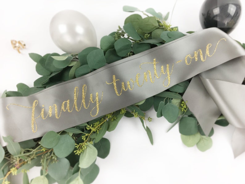 21 Birthday Finally 21 Sash Finally Legal Sash 21st | Etsy