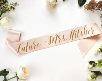 Personalized Future Mrs Sash. Custom Bachelorette Party Sash. Bride ...