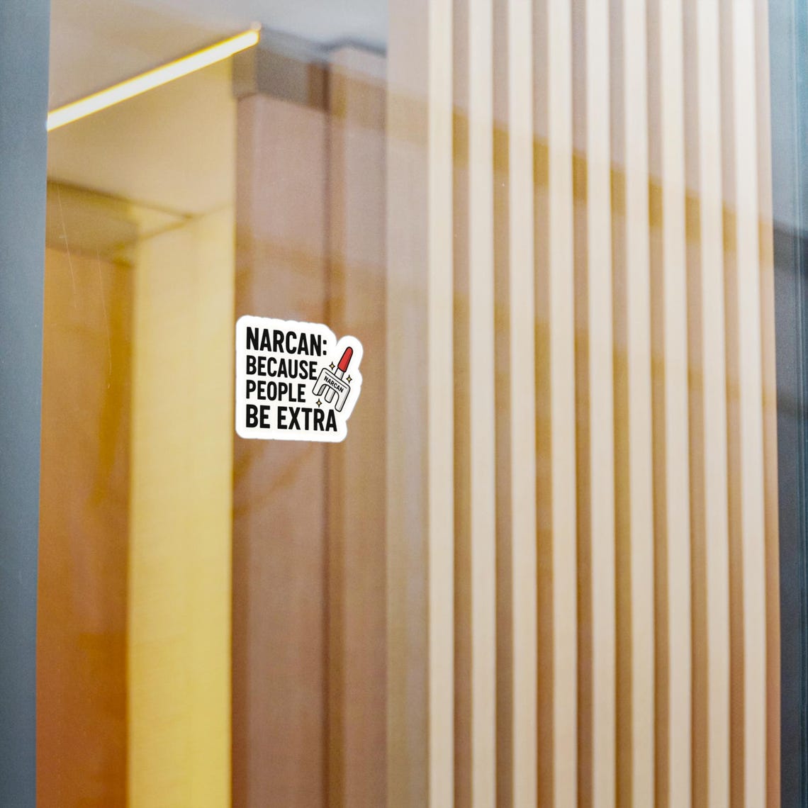 Narcan Because People Be Extra Sticker - Funny Vinyl Decal - Etsy
