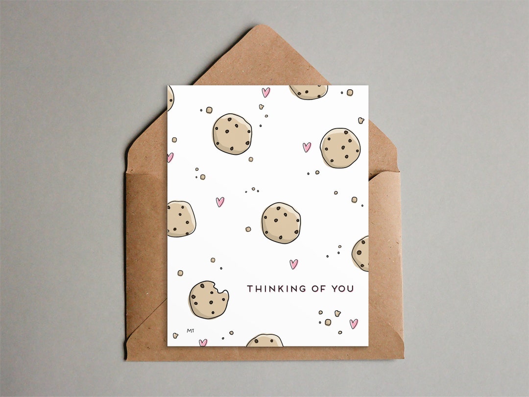 Thinking of You Card - Printable Chocolate Chip Cookie Greeting Card ...