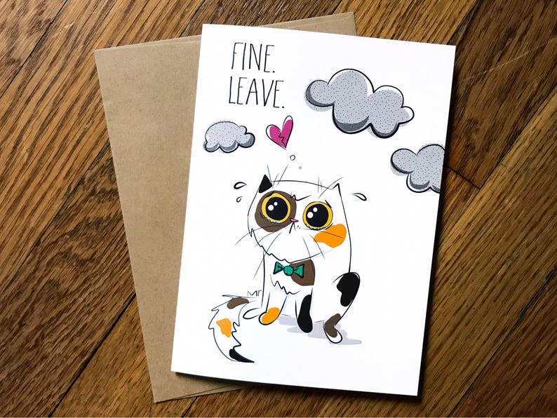 Printable Goodbye Leave Me Cat With Broken Heart Saying | Etsy