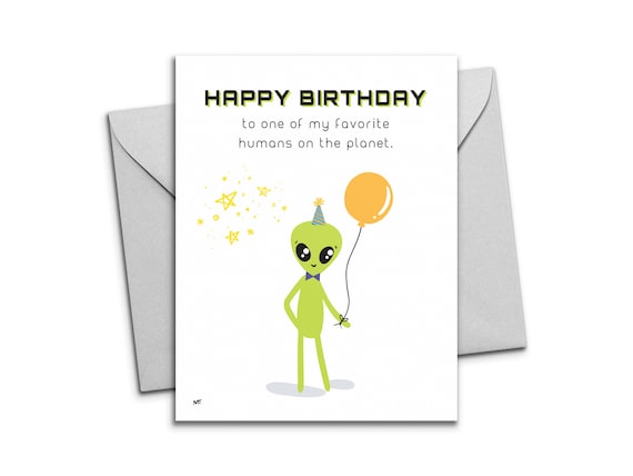 Cute Alien Birthday Card Printable Happy Birthday Human - Etsy México