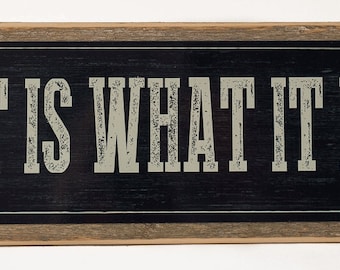 It is what it is sign | Etsy