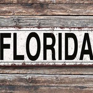Florida Metal Street Sign, Rustic, Vintage - Etsy