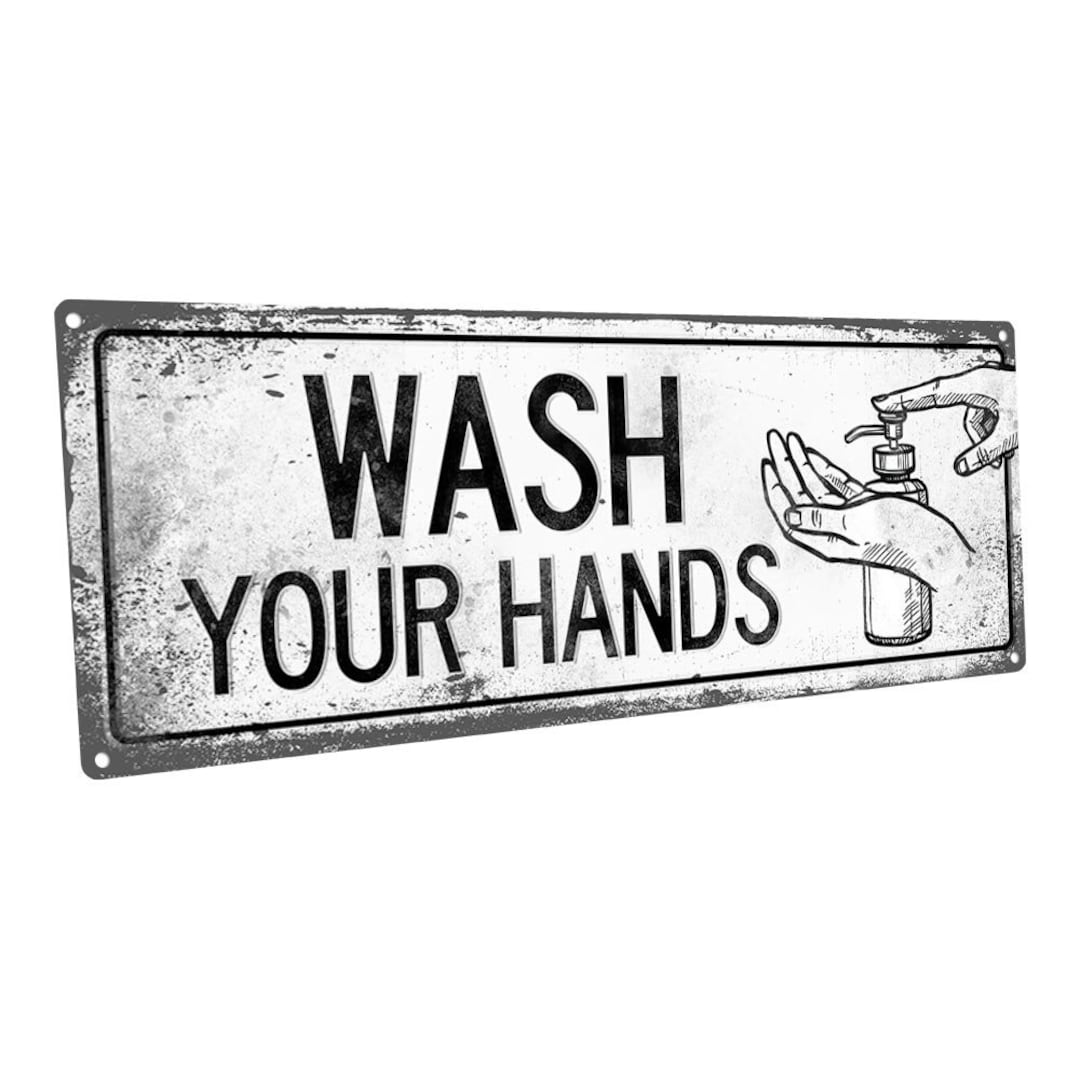 Wash Your Hands Metal Sign, for Kitchen, Bathroom, Office - Etsy
