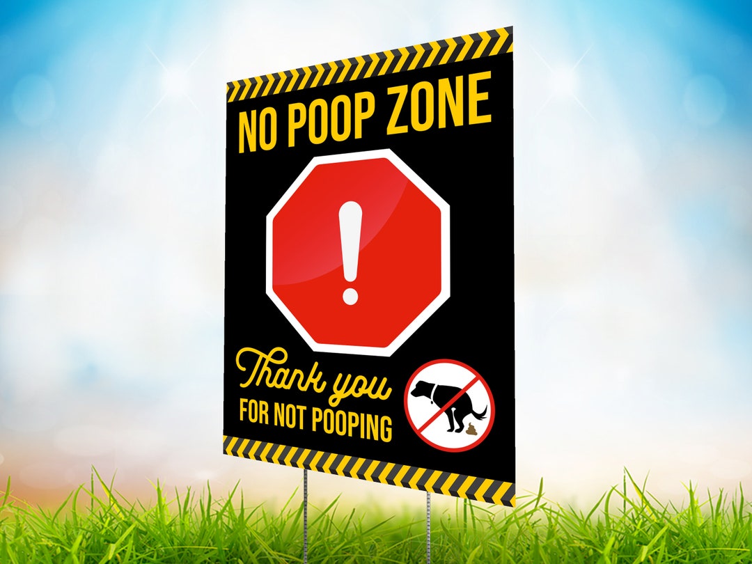 No Poop Zone Yard Sign - Etsy