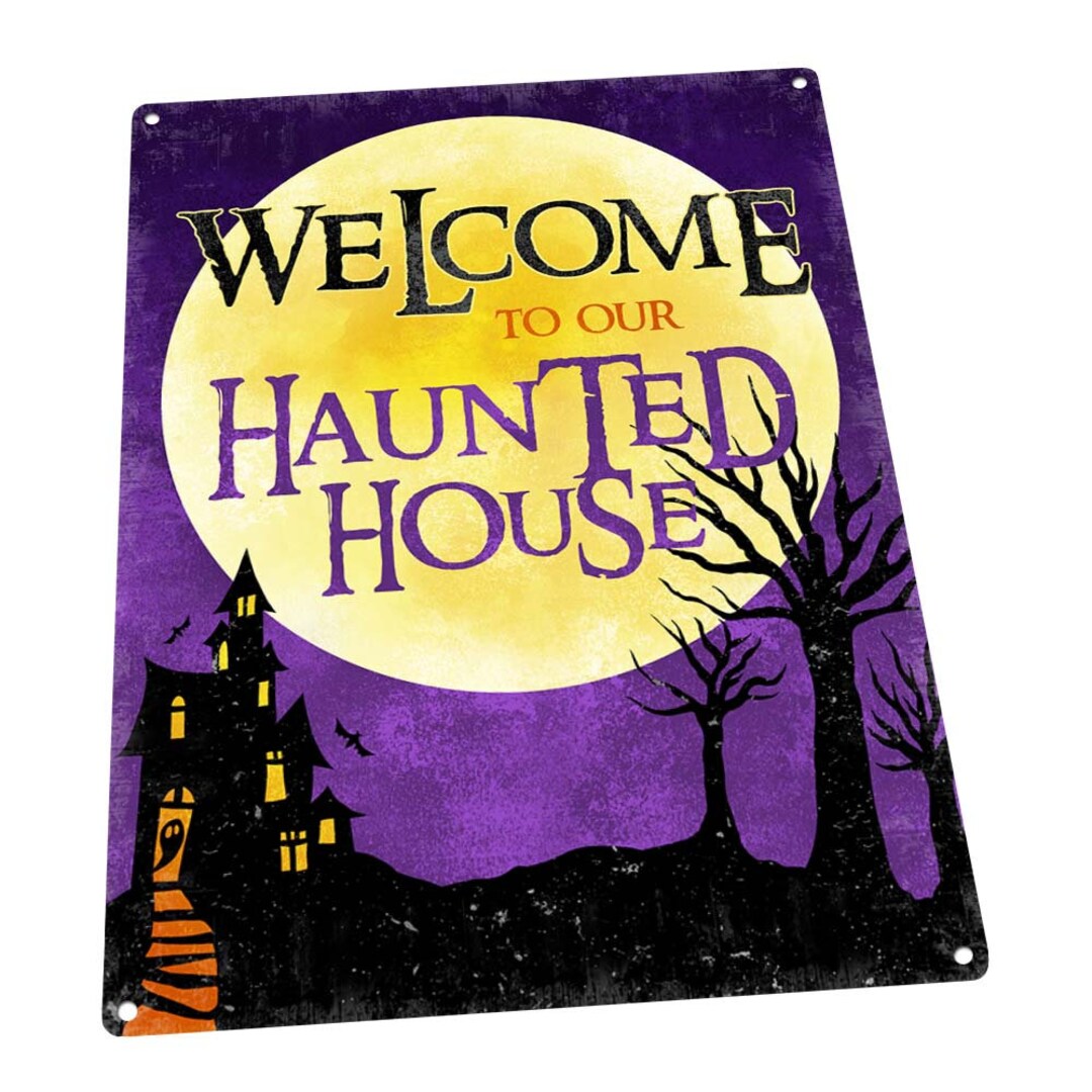 Welcome to Our Haunted House Metal Sign; Wall Decor for Home, Office ...
