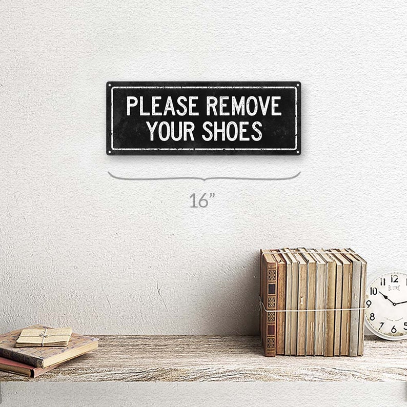 Black Please Remove Your Shoes Metal Sign; Wall Decor for Beach House ...