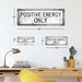 Retro Positive Energy Only Metal Sign; Wall Decor for Studio and Office ...