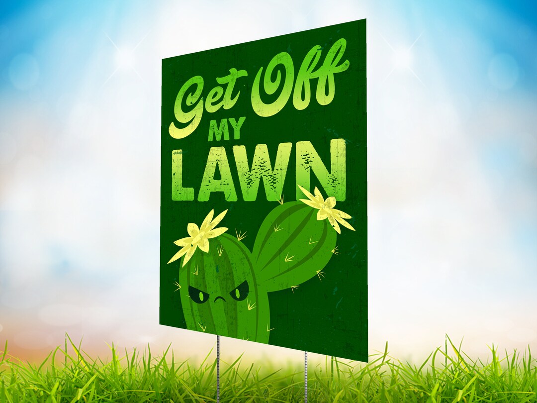 Funny Get off My Lawn Yard Sign - Etsy