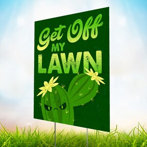 Funny Get off My Lawn Yard Sign - Etsy