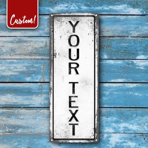 CUSTOM Metal Street Sign Vintage Retro Rusted Personalized - Etsy