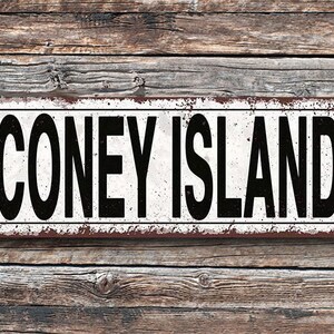 Coney Island Metal Street Sign, Rustic, Vintage - Etsy